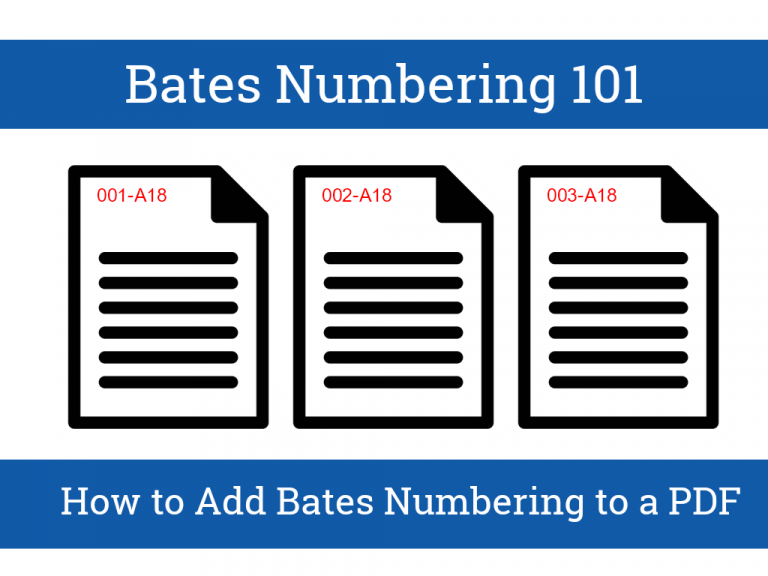 Bates Numbering 101: History, Usage and Tutorial