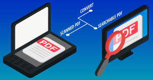 How To Convert Scanned PDF to Searchable PDF
